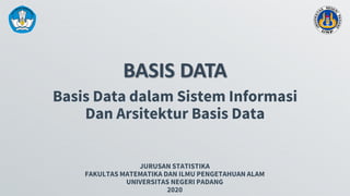 Basdat minggu 02. Basis Data dalam Sistem Informasi Dan Arsitektur Basis Data | PPT