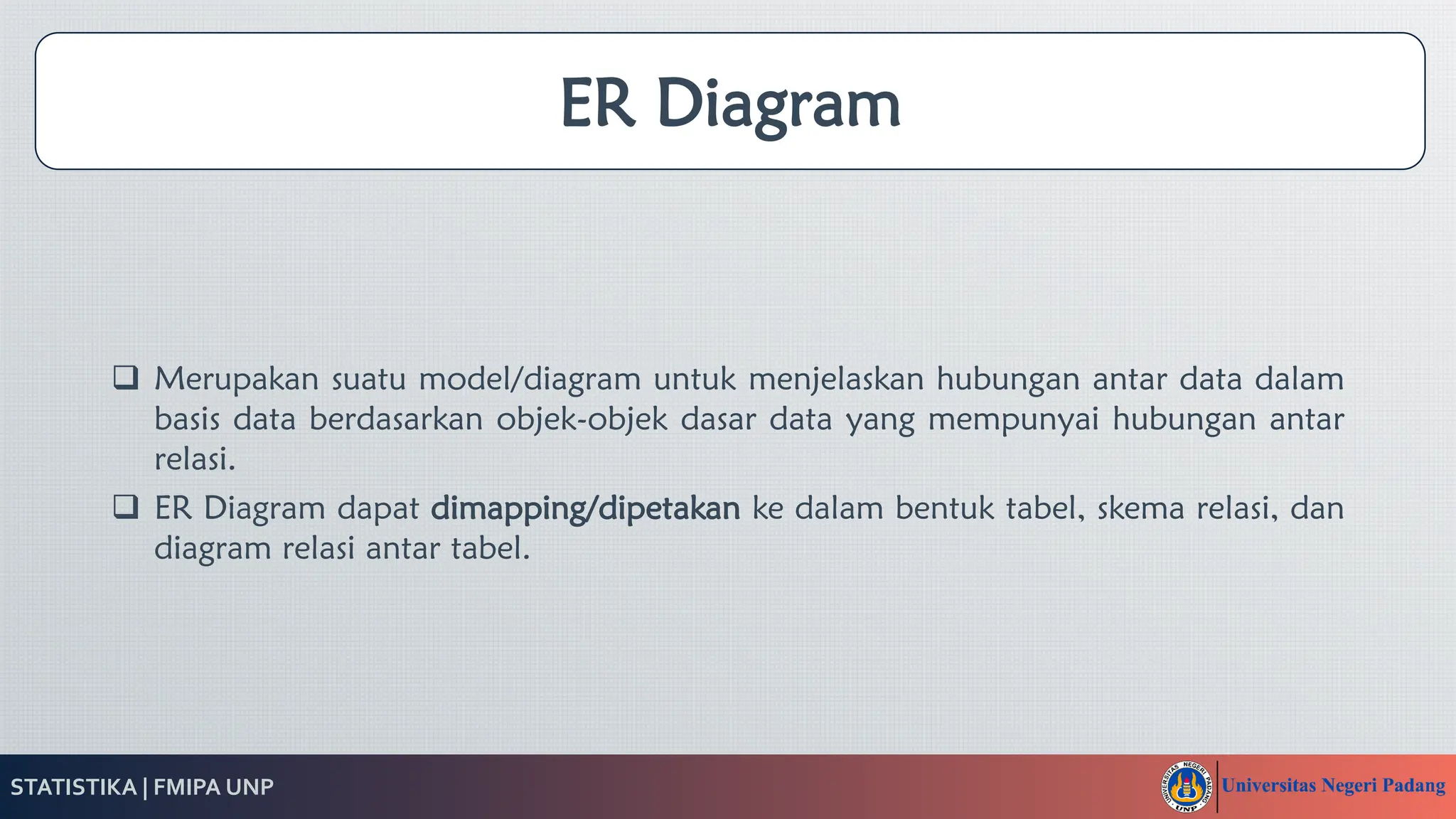 BASDAT Minggu 05 - Mapping ER Diagram.pdf