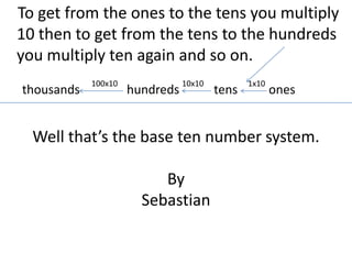 Base 10: Sebastian | PPT