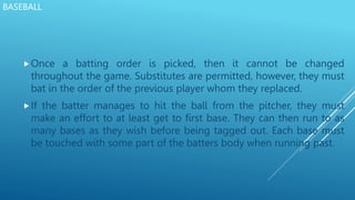 63251237123-8121212312312321312BASEBALL.pptx | Baseball | Sports