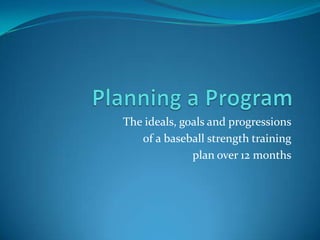 Baseball: An annual plan | PPTX