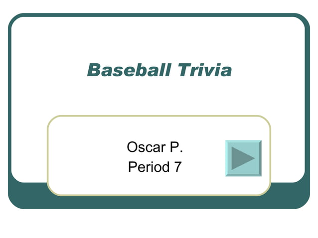 Baseball Trivia | PPT