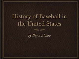 Baseball History | PPT