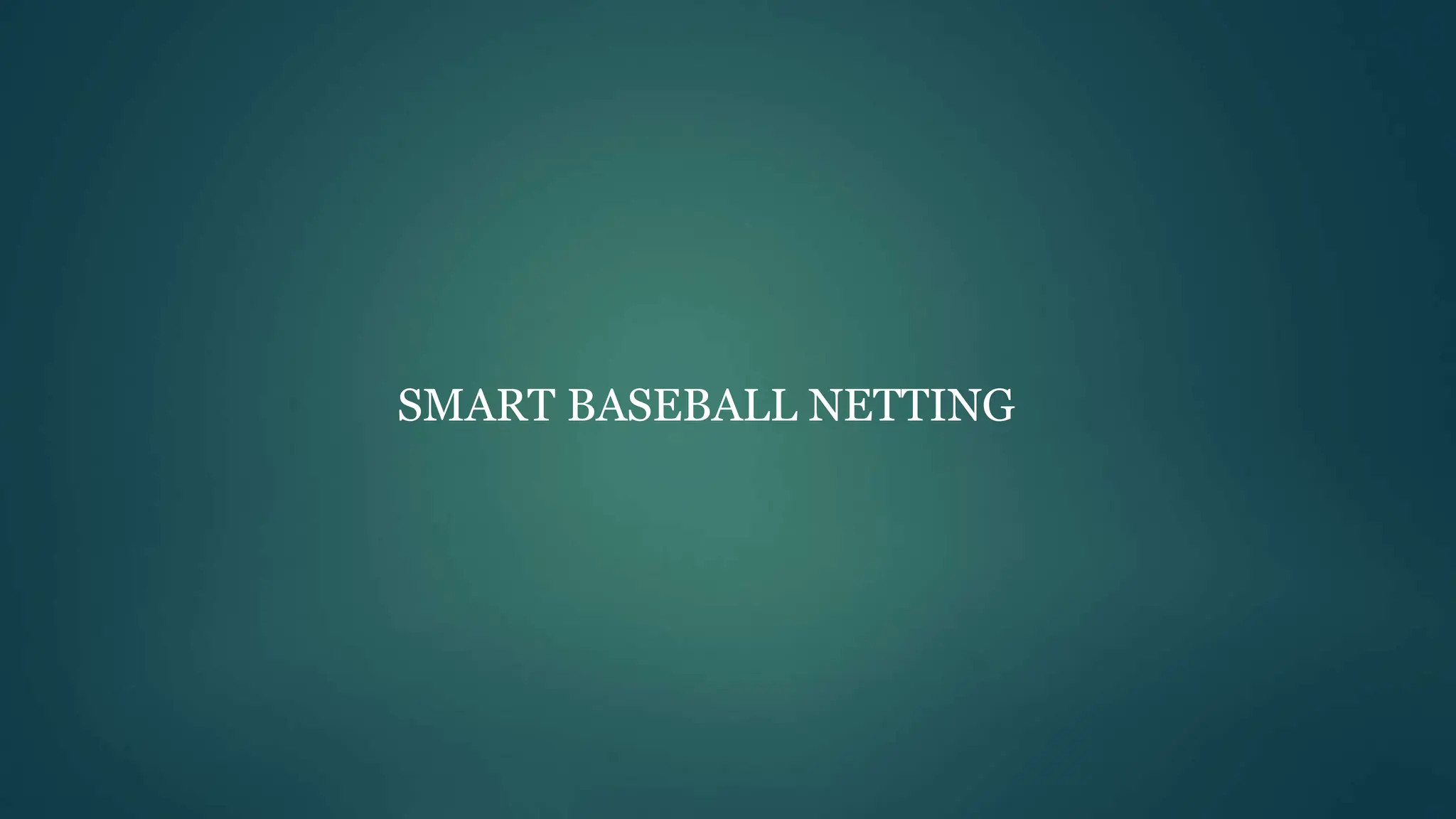 BASEBALL SMART NETTING Trajectory Mapping V 2.2.1.pptx