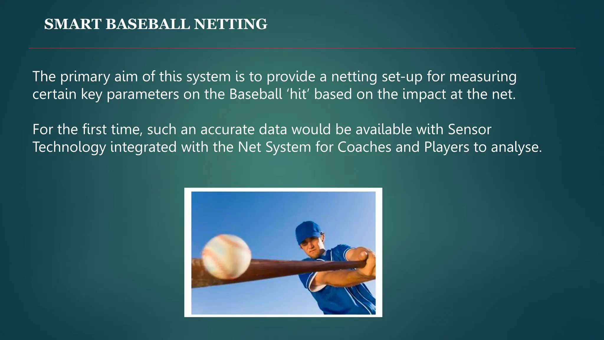 BASEBALL SMART NETTING Trajectory Mapping V 2.2.1.pptx