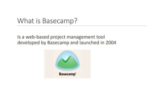 Basecamp presentation | PPTX