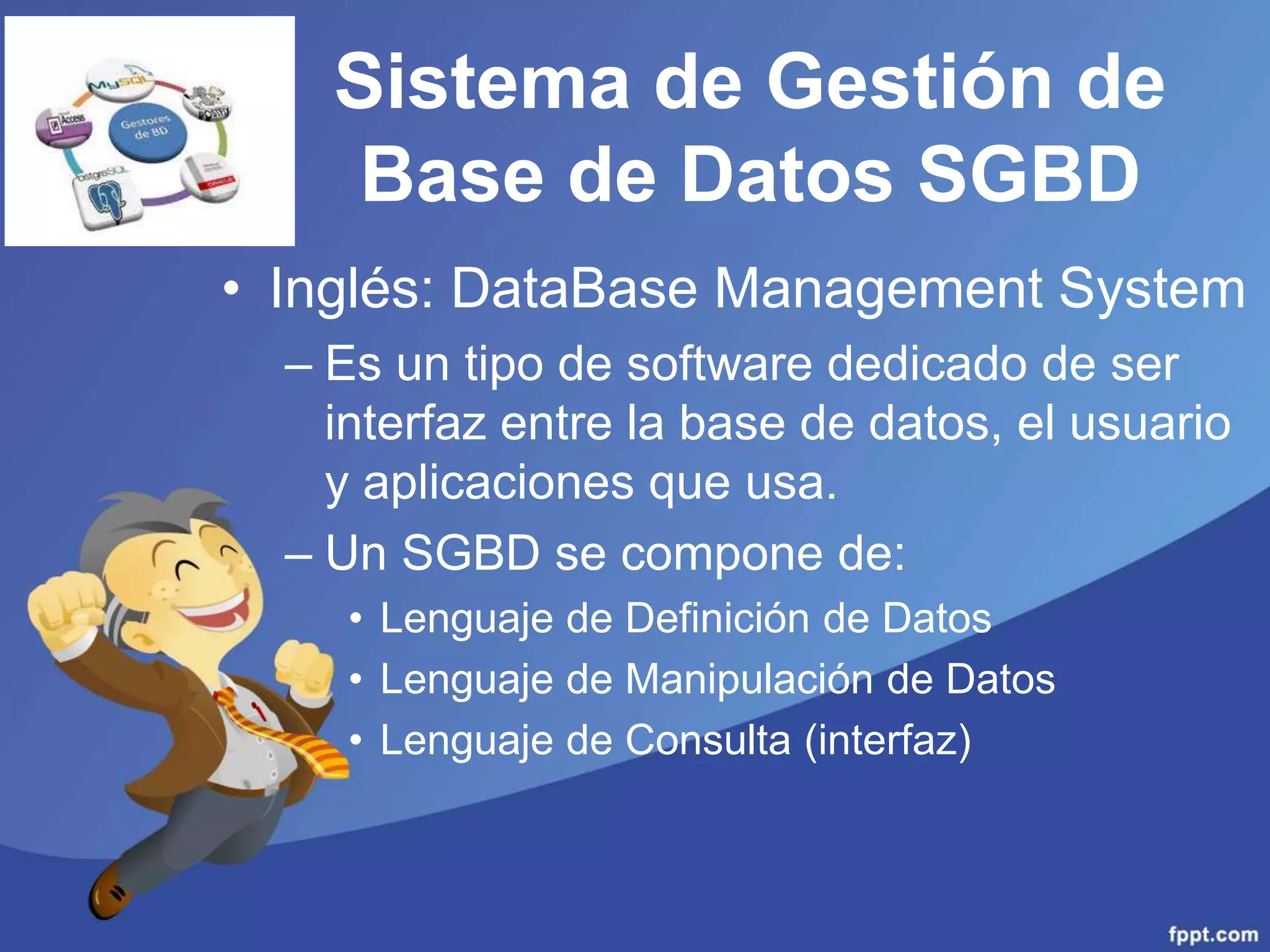 Base de datos | PPTX | Databases | Computer Software and Applications