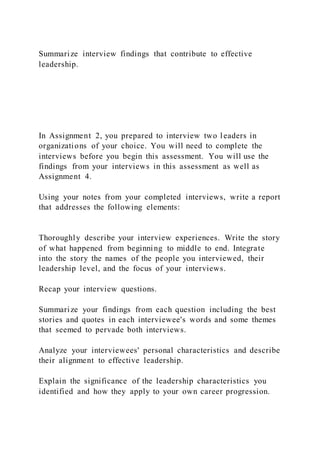 Based on the interviews you completed in Assignment 2, write a r | PDF