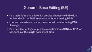 Base editing, prime editing, Cas13 & RNA editing and organelle base ...