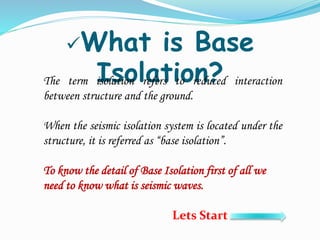 Base isolation Engineering | PPTX