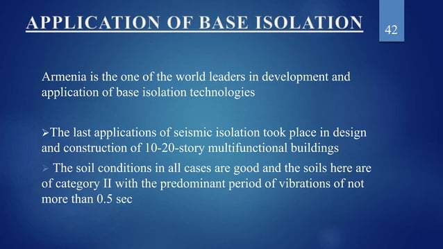 Base isolation of structures