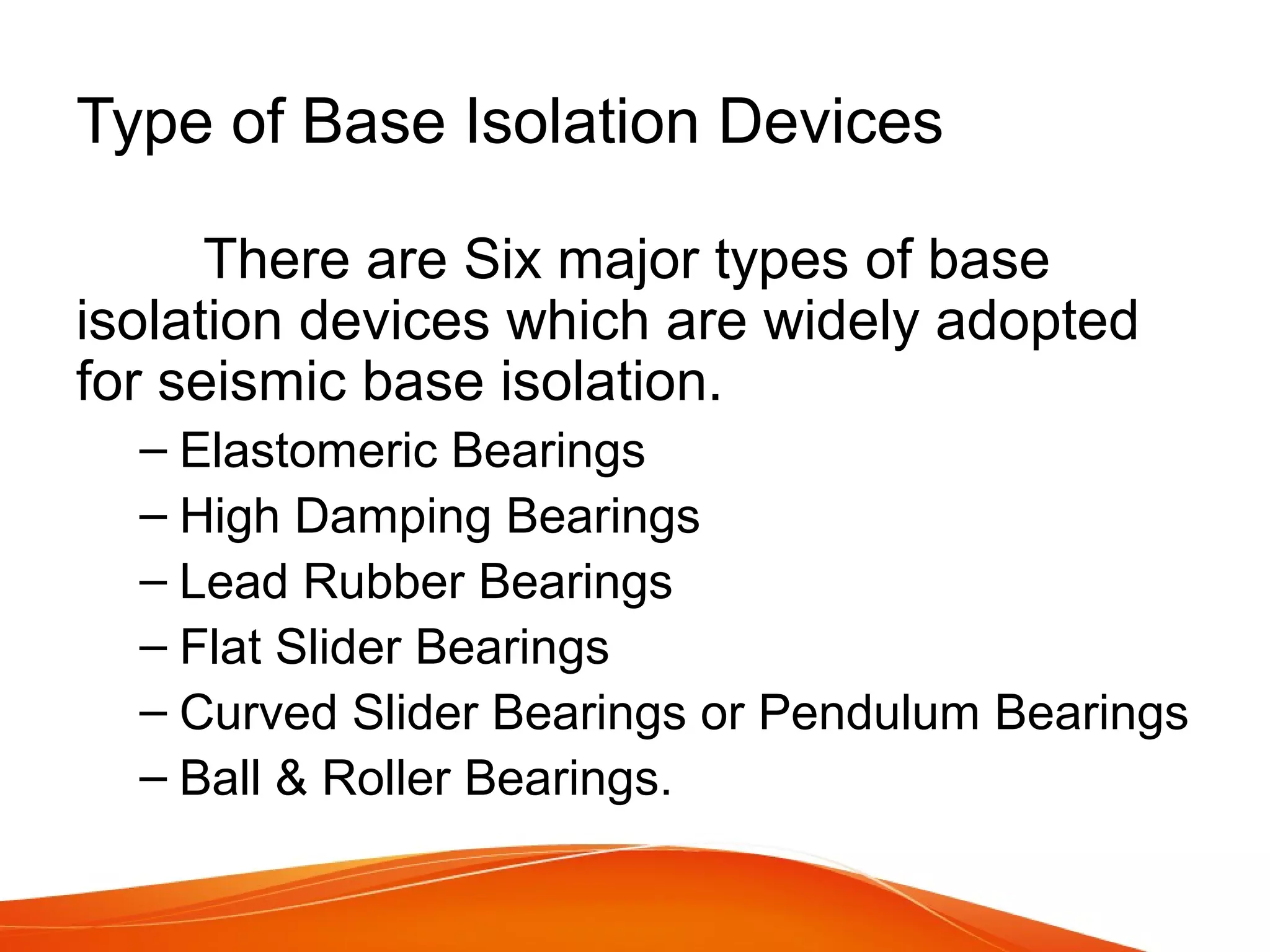 Base isolation techniques-Earthquake Engineering | PPT