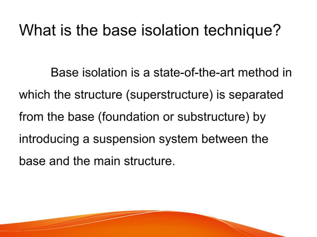 Base isolation techniques-Earthquake Engineering | PPT