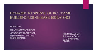 Base isolator presentation | PPTX