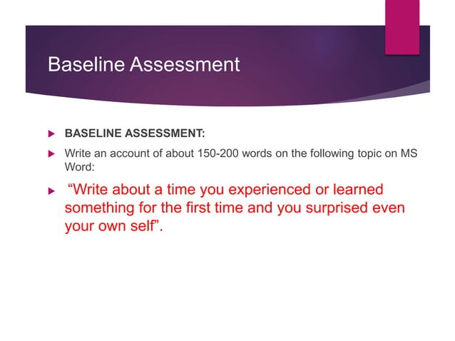 Baseline Assessment Week 1.pptx | Educational Assessment | Education