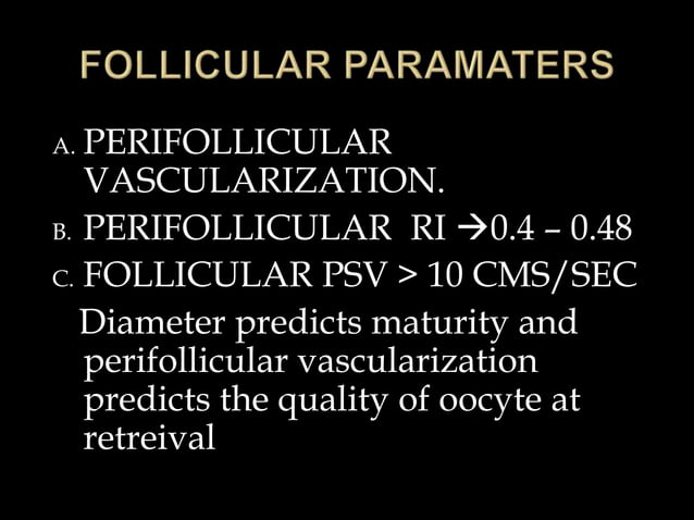 Baseline scan in infertility | PPT