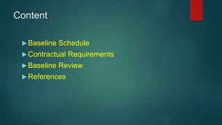 Baseline schedule review and analysis | PPTX