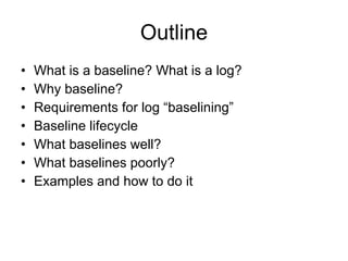 Baselining Logs | PPT