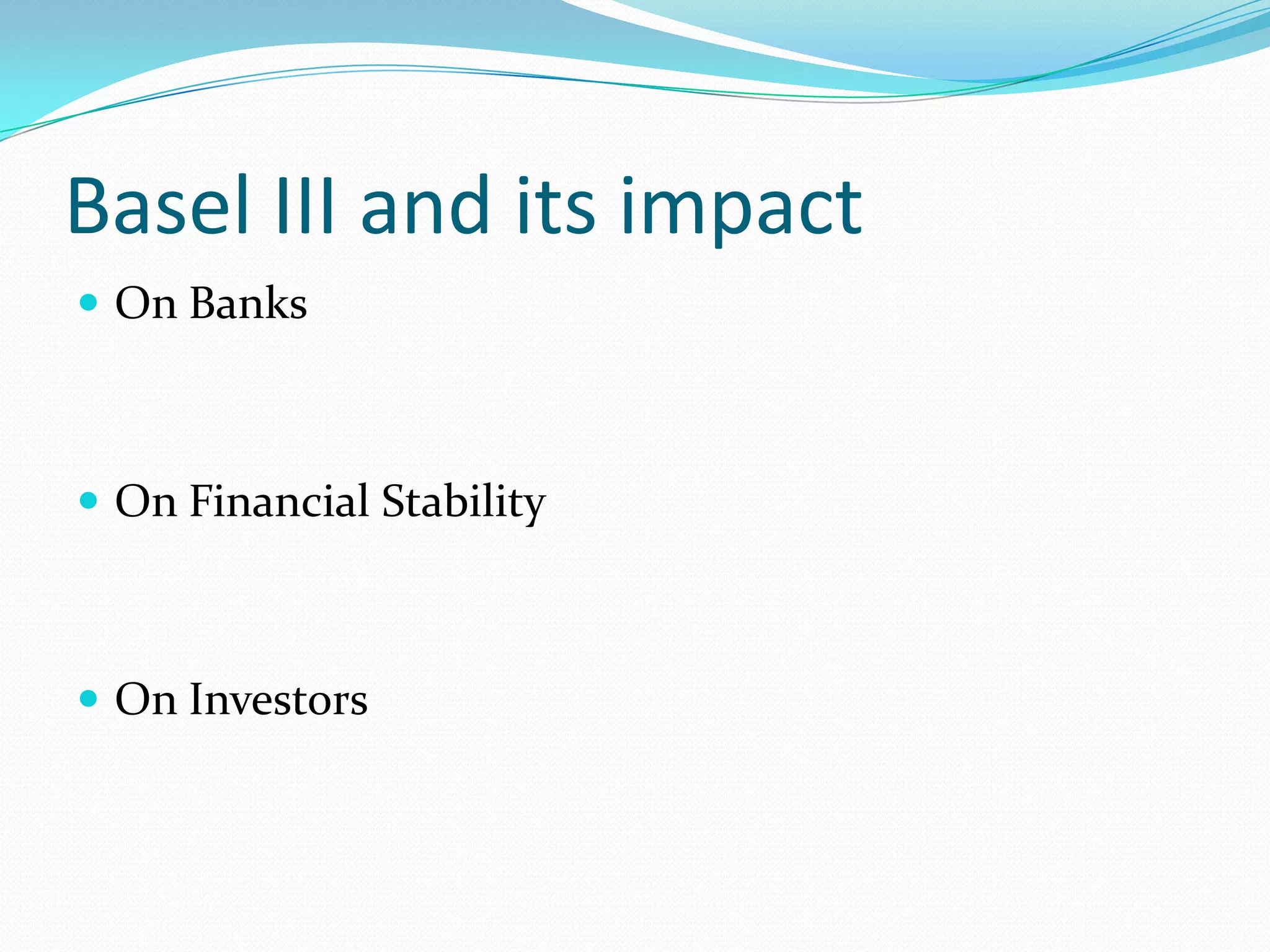 An Overview of the Basel Norms | PPTX