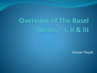 Basel norms | PPTX