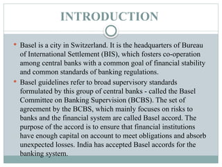 BASEL NORMS AND INDIAN BANKING SECTOR.pptx