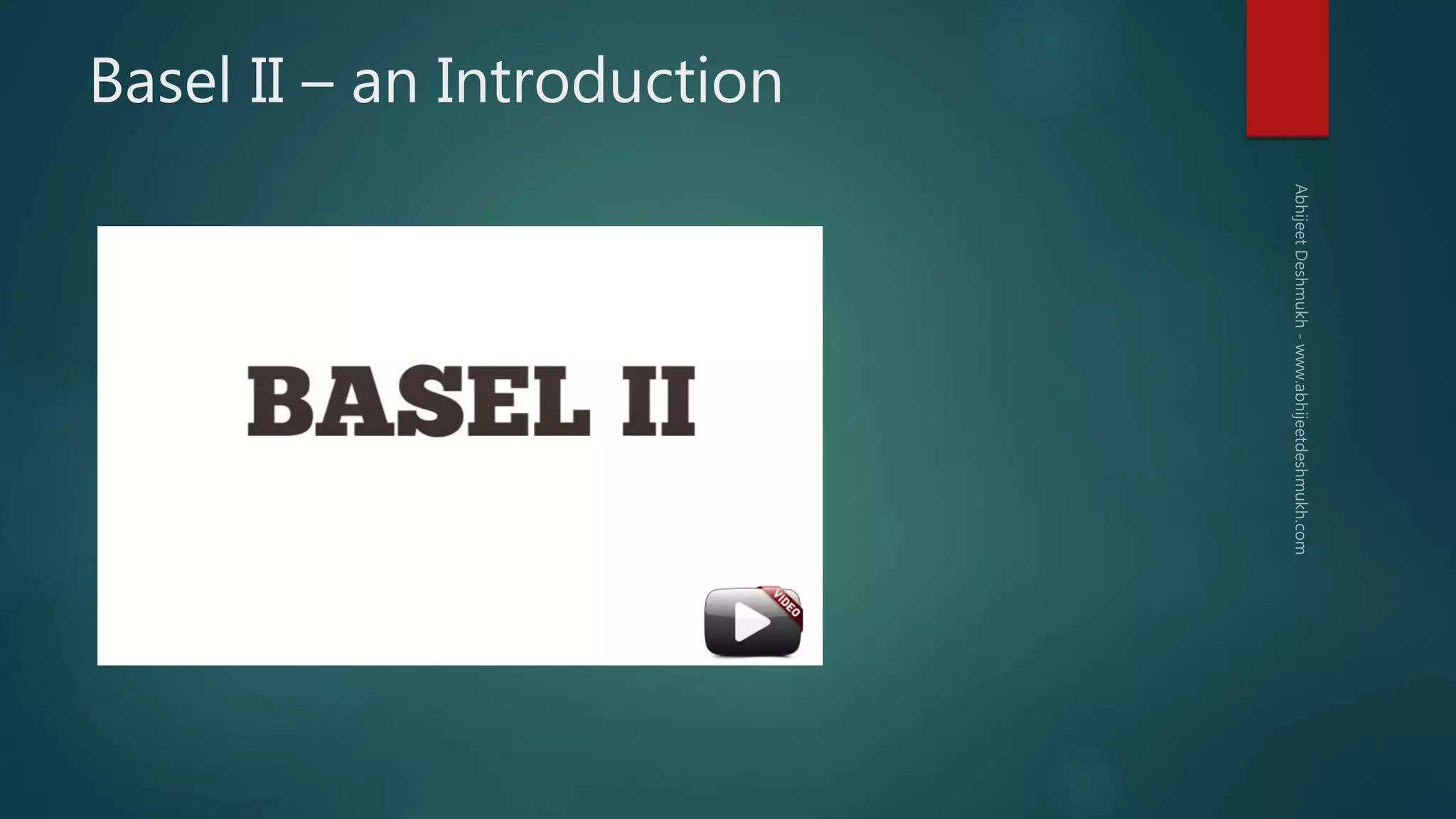 Basel norms I II III & Risk Management in Banks | PPTX