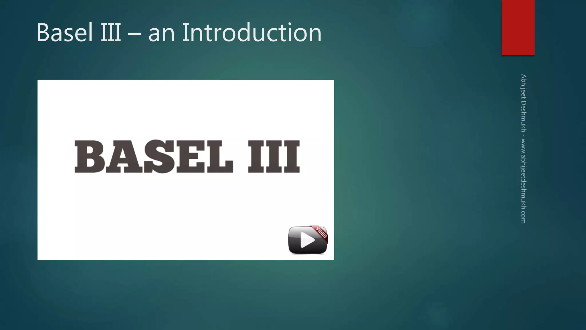 Basel norms I II III & Risk Management in Banks | PPTX