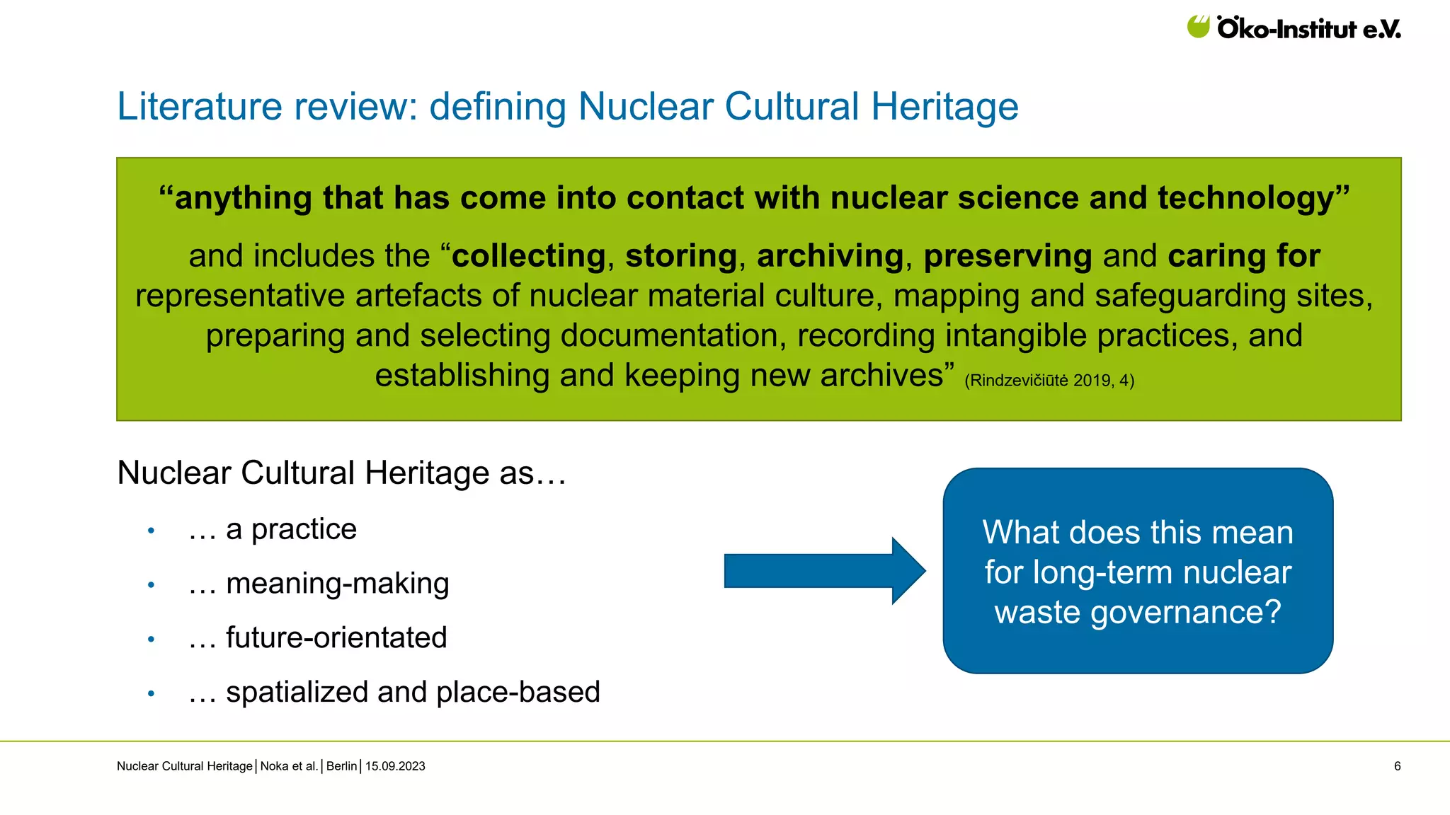 The role of Nuclear Cultural Heritage in long-term nuclear waste ...
