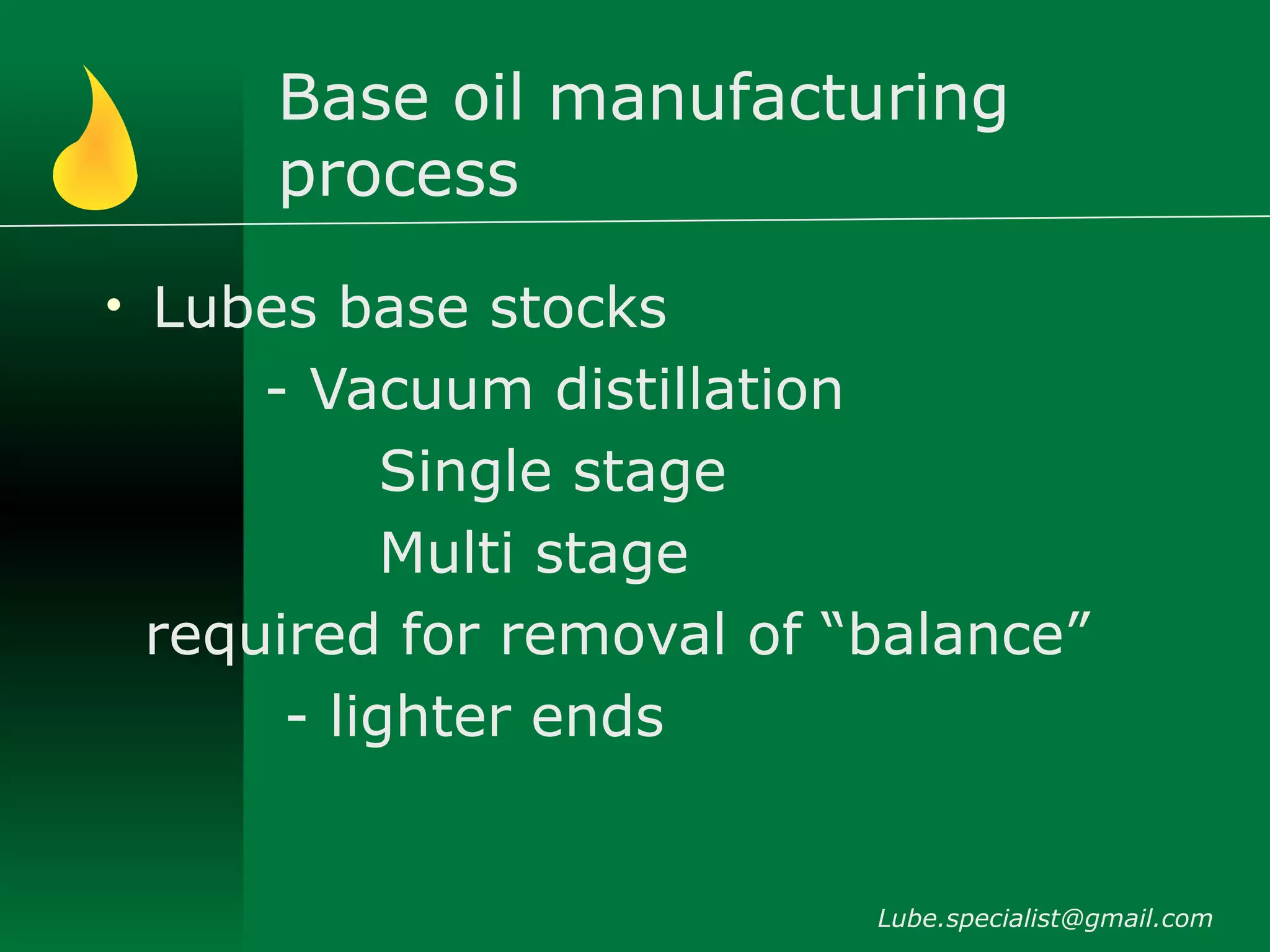 Base oils for lubricants manufacture & classification | PPT
