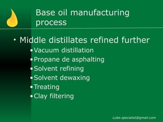 Base oils for lubricants manufacture & classification | PPT
