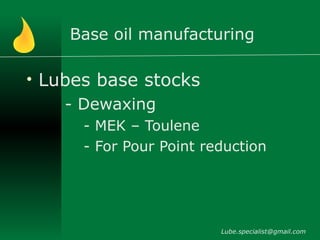 Base oils for lubricants manufacture & classification | PPT