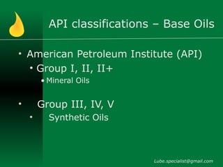 Base oils for lubricants manufacture & classification | PPT