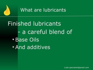 Base oils for lubricants manufacture & classification | PPT