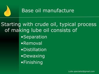 Base oils for lubricants manufacture & classification | PPT