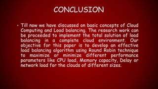 Base paper ppt-. A load balancing model based on cloud partitioning for the public cloud ...