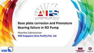 Base Plate Corrosion and Premature Bearing failure .pdf