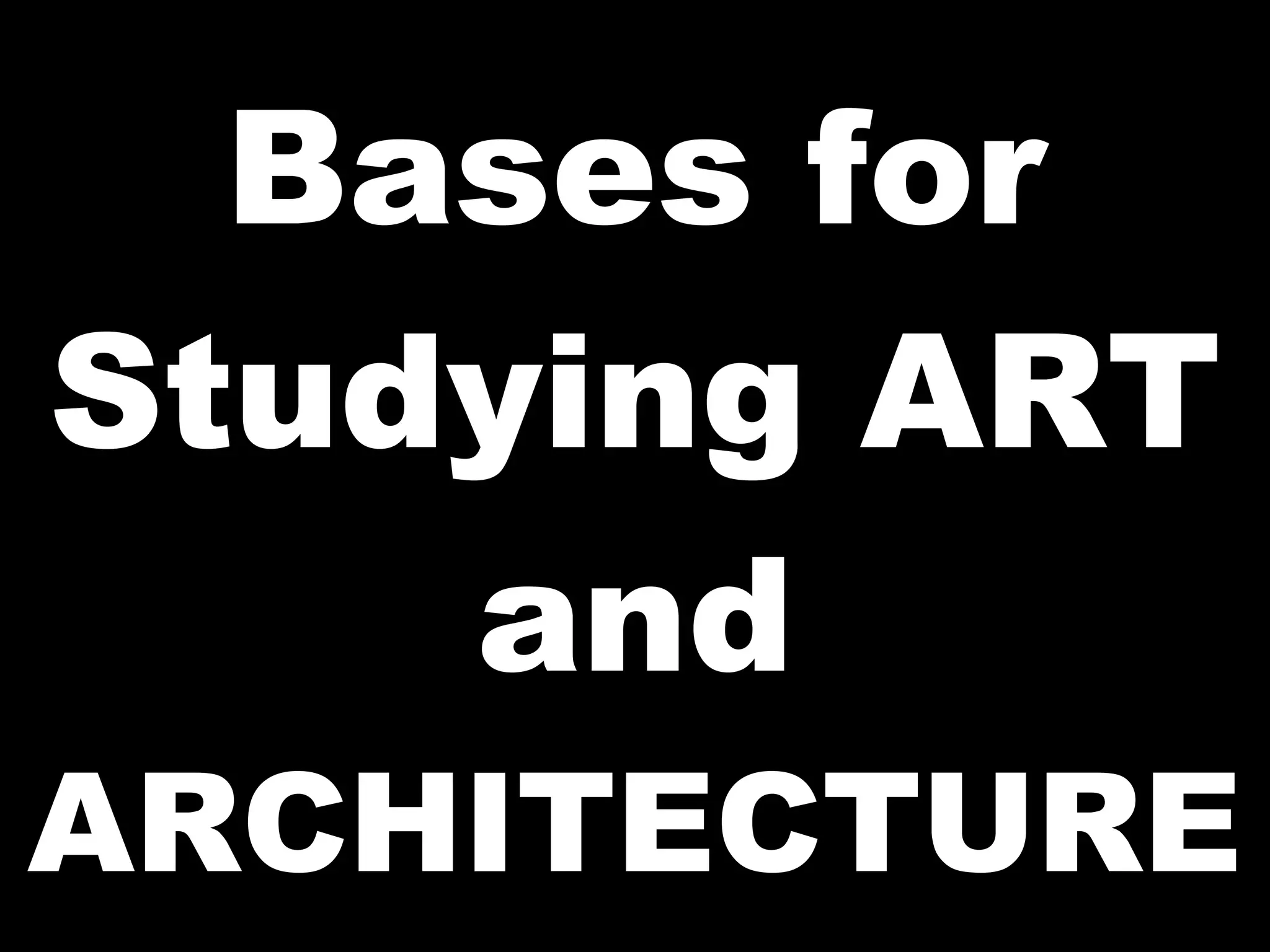 Bases For Art | PPT | Design | Fine Art