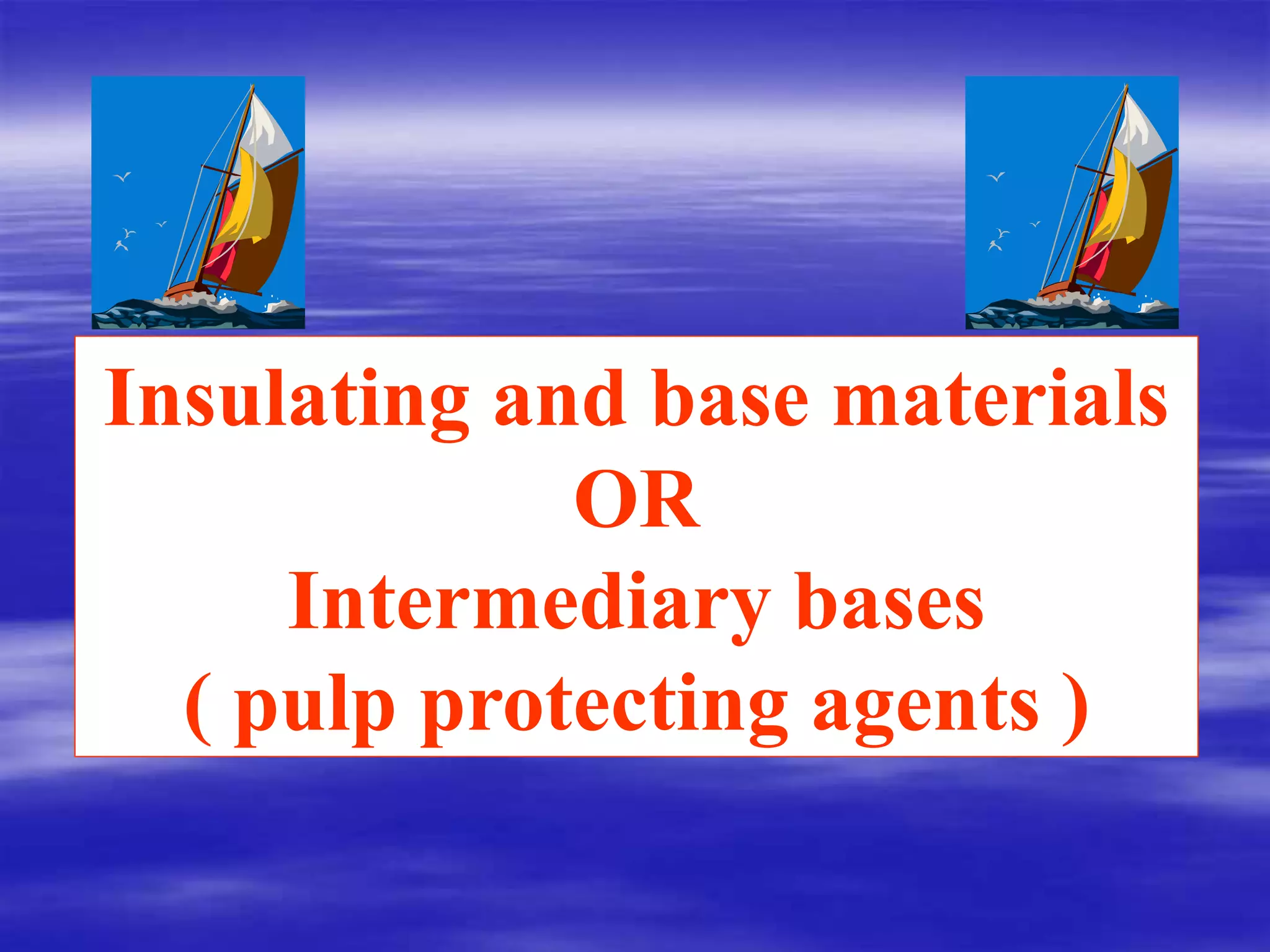 BASES AND LINERS IN OPERATIVE DENTISTRY.ppt