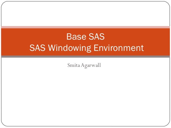 Base Sas 2 Sas Windowing Environment 2972