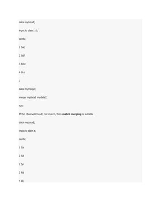 Base sas interview questions | DOCX | Programming Languages | Computing