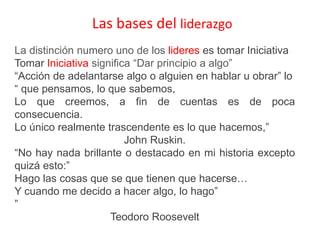 Bases del liderazgo 20 de dic | PPTX