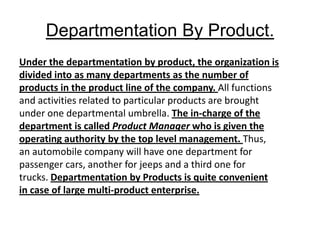 Bases of departmentation : Management | PPTX | Business | Business and ...