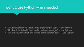 10 tips for making Bash a sane programming language | PPT