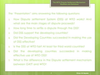 Bashar H. Malkawi The WTO Dispute Settlement Mechanism: Realities and ...