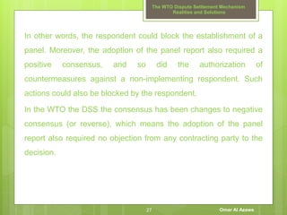 Bashar H. Malkawi The WTO Dispute Settlement Mechanism: Realities and ...