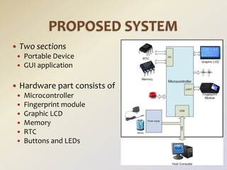 Fingerprint Attendance System - the hand-held device for classroom ...