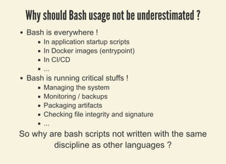 Bash is not a second zone citizen programming language | PPT
