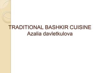 Bashkir cuisine | PPT