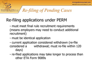 Bashyam Spiro LLP - PERM Labor Certification Process | PPT