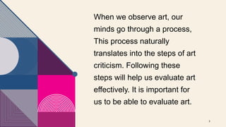 Basic-Art-Criticism.pptx................. | PPTX